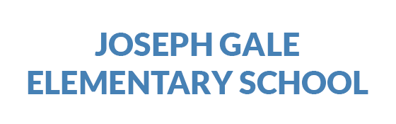 Welcome – Our School – Joseph Gale Elementary School